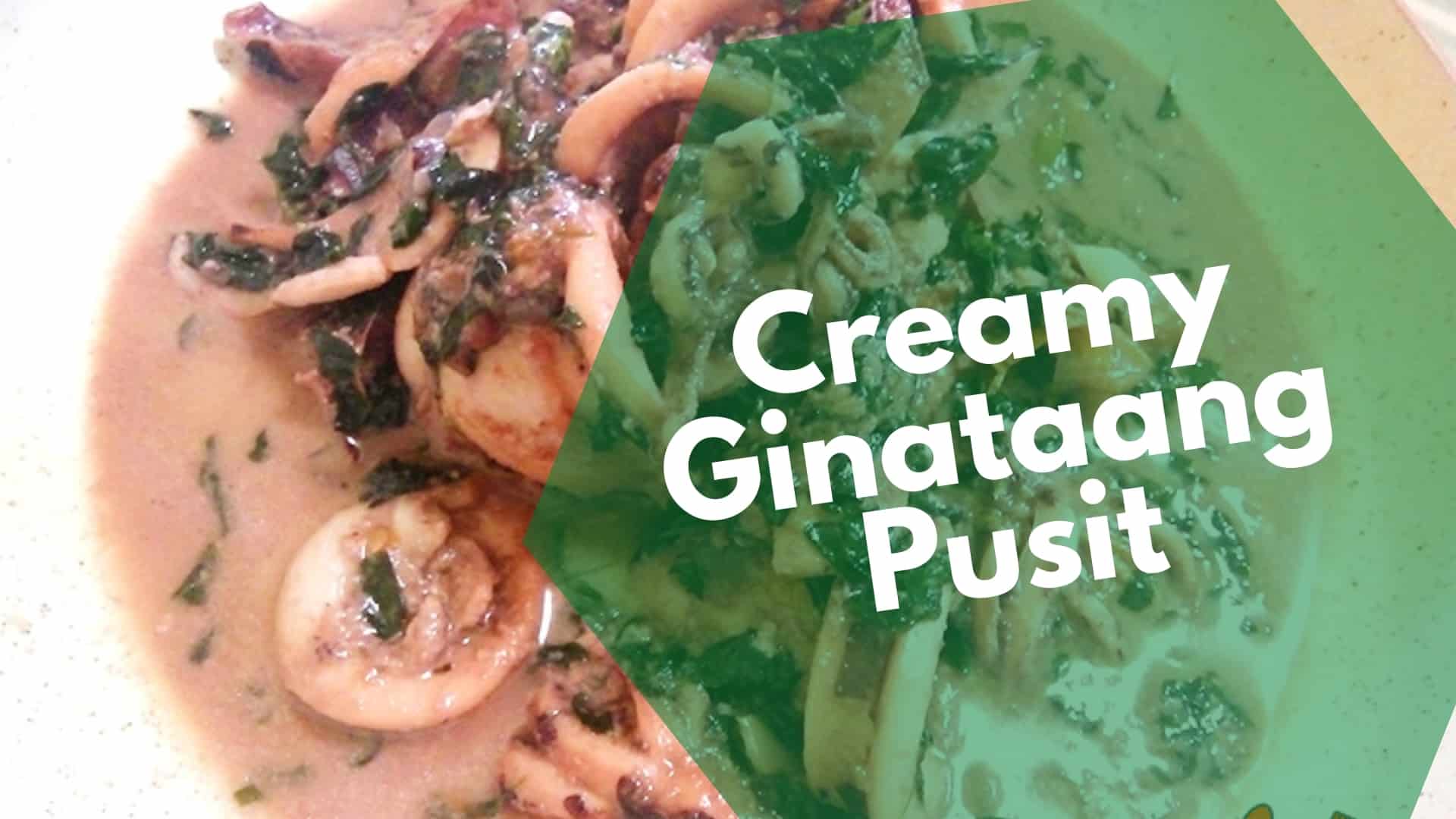 Ginataang Pusit Recipe: Filipino squid in creamy coconut sauce