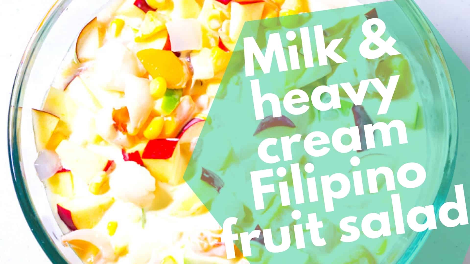 Filipino fruit salad recipe: What is it and is it good?
