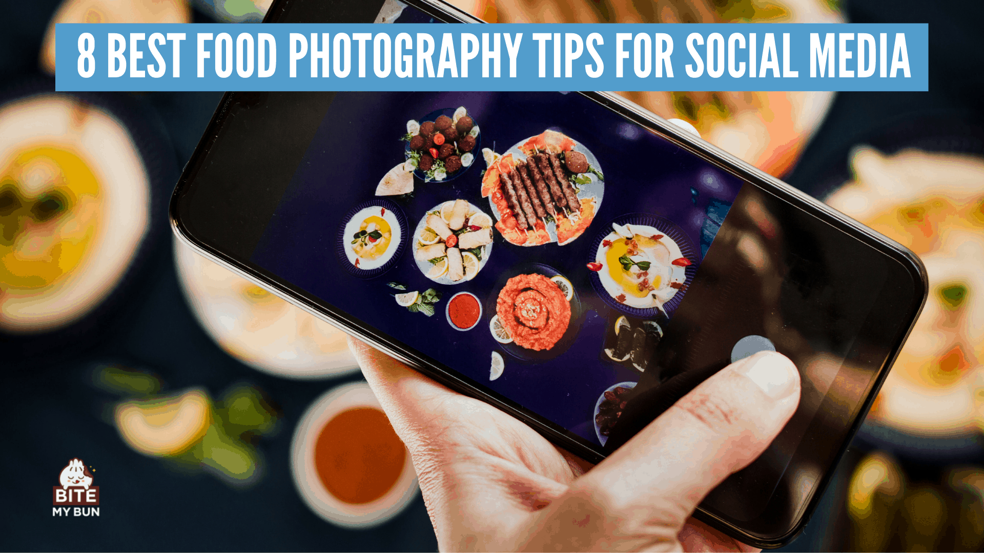 How to take better photos of your food for social media | 8 best tips