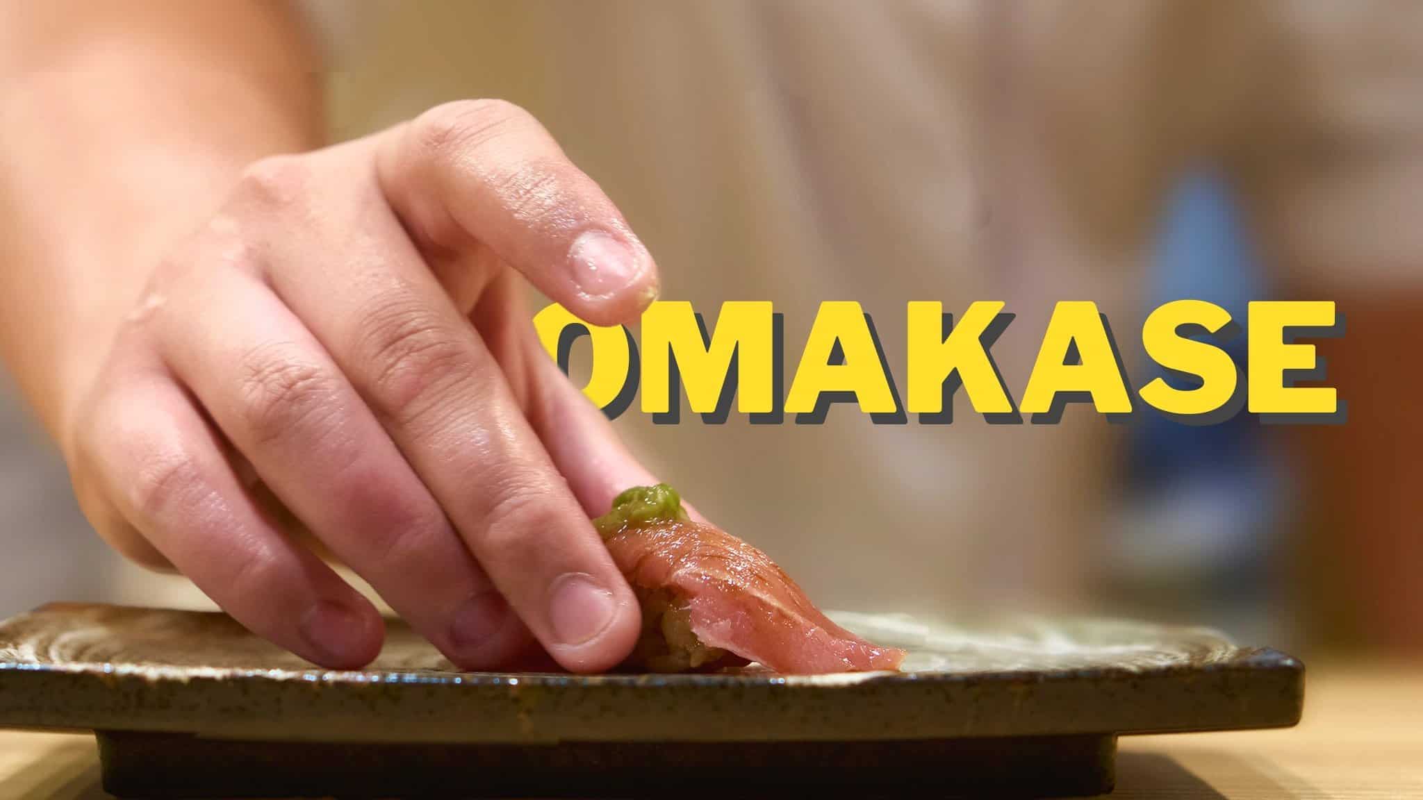 What is an omakase dinner? An unforgettable experience!